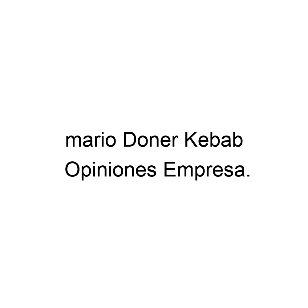 Opiniones mario Doner Kebab, Barcelona 931922408